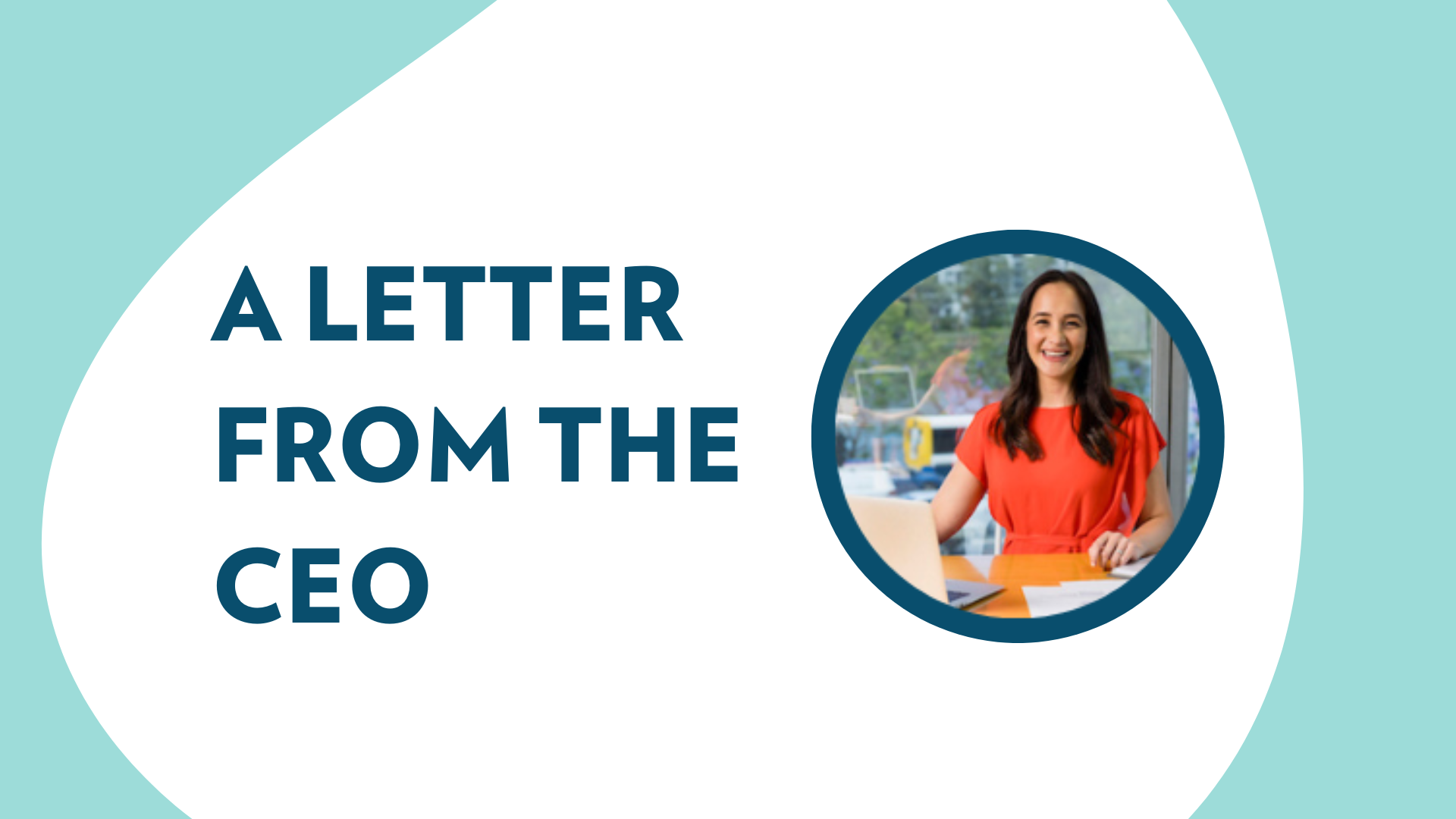 A letter from the CEO - 2022 - Scout Talent