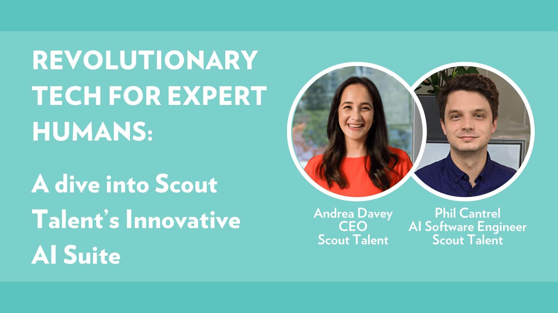 Revolutionary Tech for Expert Humans – On Demand | Scout Talent